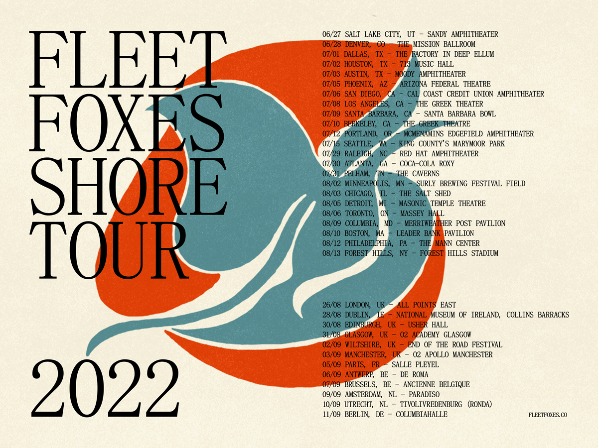Fleet Foxes Announce 2022 World Tour - Our Culture